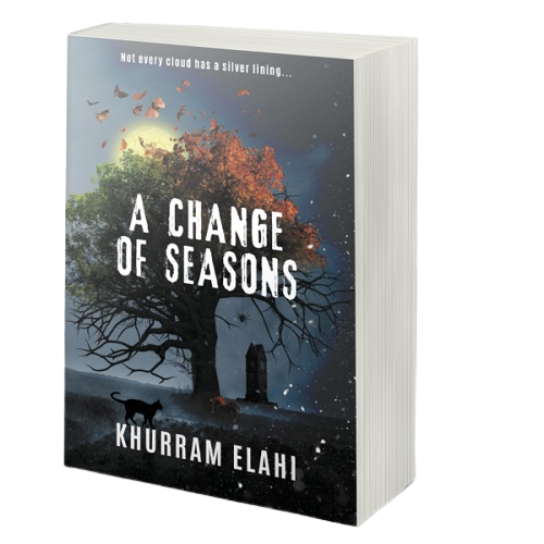 A Change of Seasons – KHURRAM ELAHI
